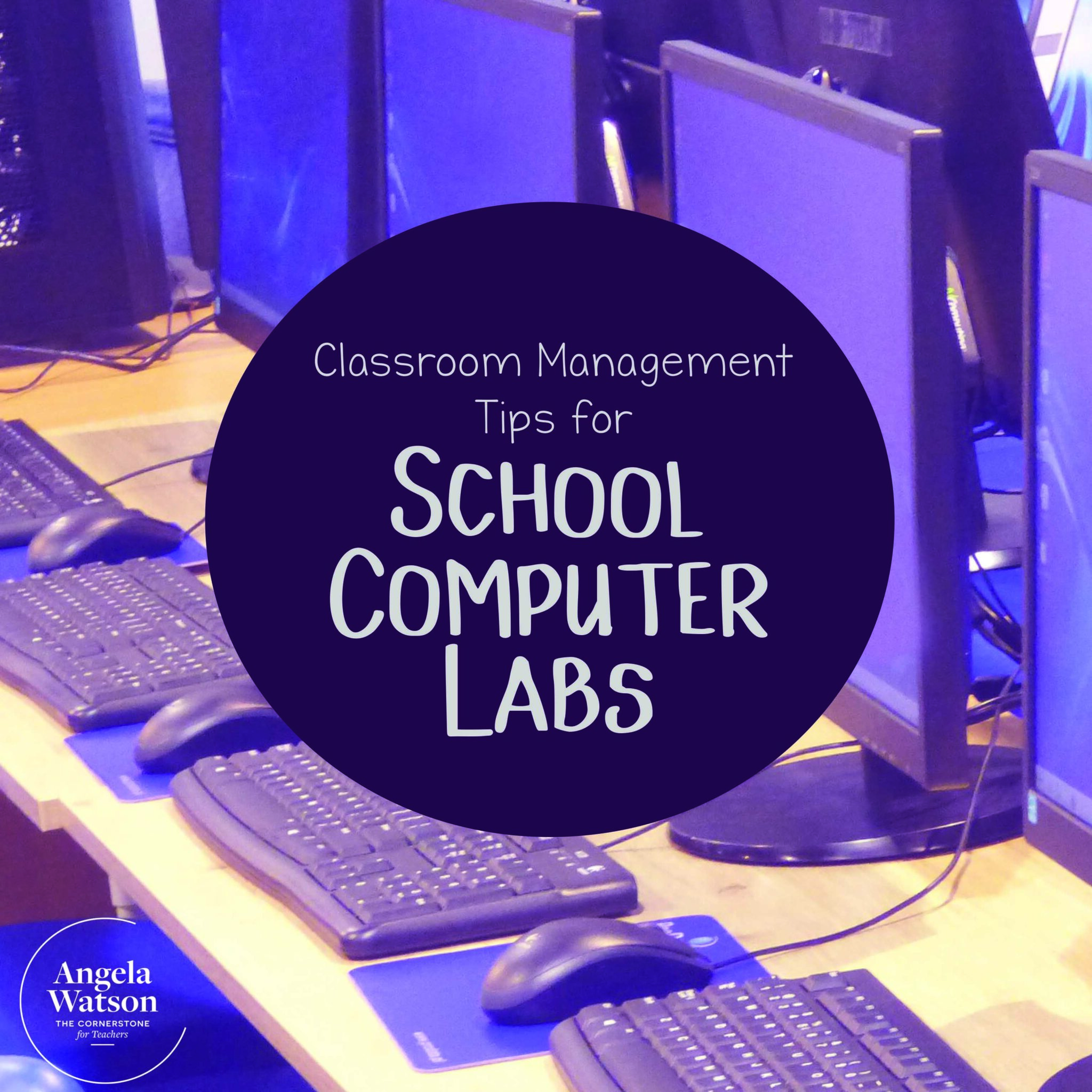 Truth For Teachers - Classroom Management Tips for School Computer Labs