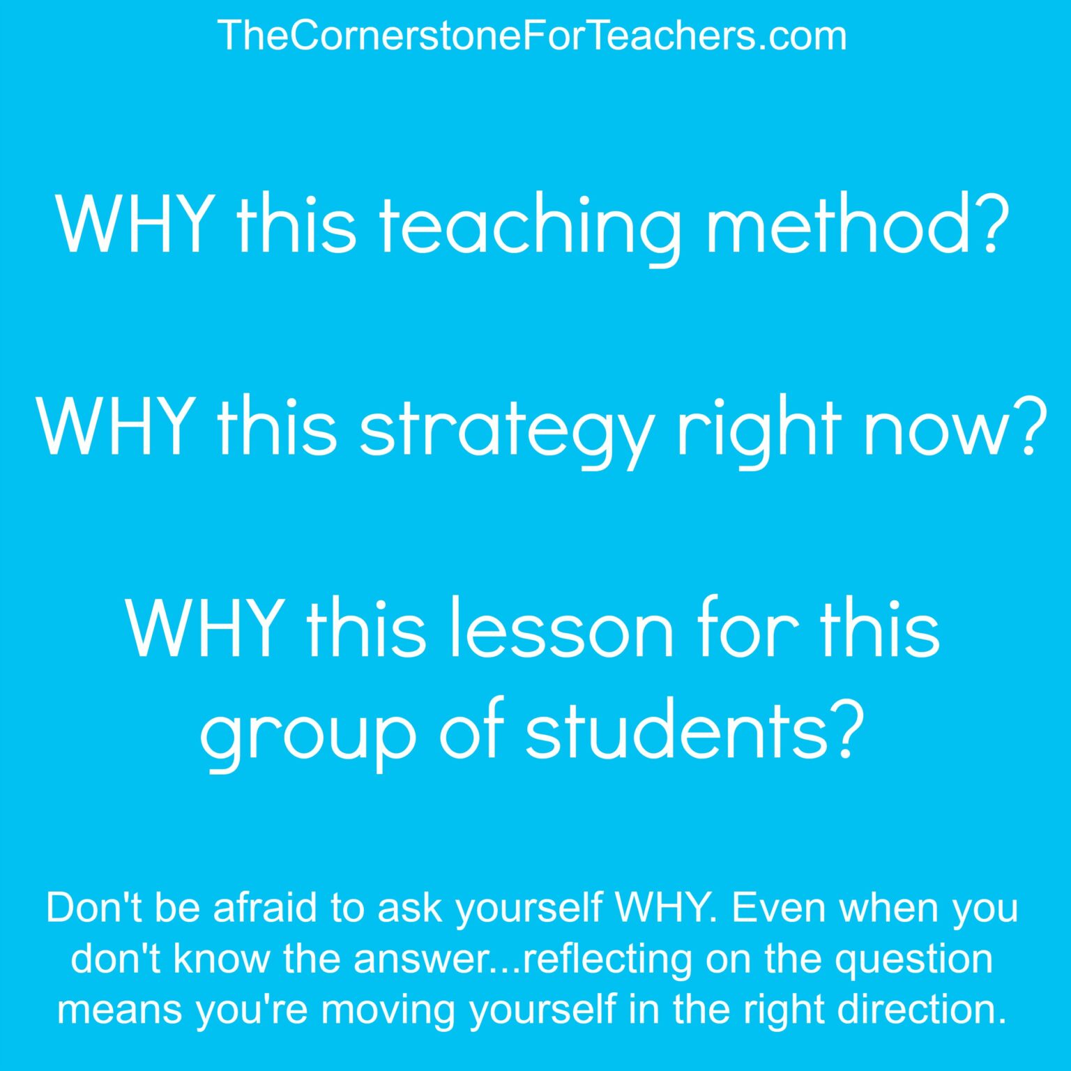 Truth For Teachers | WHY do you teach the way you do?