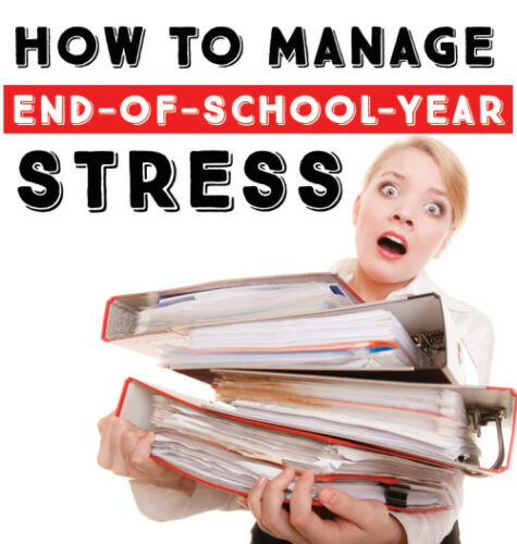 Truth For Teachers - How to manage end-of-school-year stress
