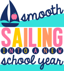 Truth For Teachers - Smooth sailing into a new school year: tips and ...