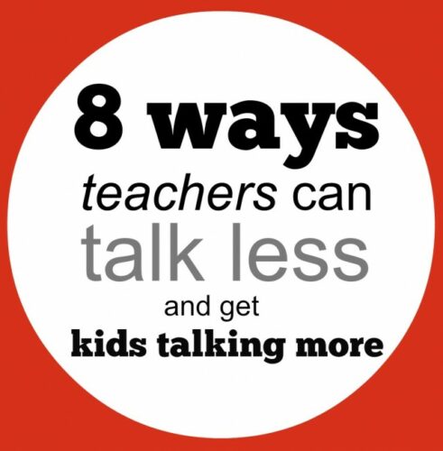 Truth For Teachers - 8 ways teachers can talk less and get kids talking ...