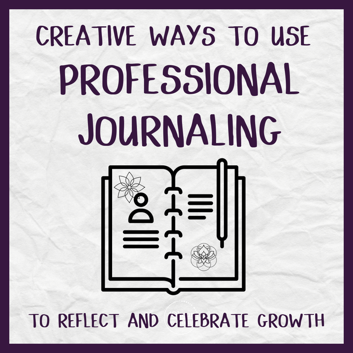 Truth For Teachers - Creative ways to use professional journaling to ...