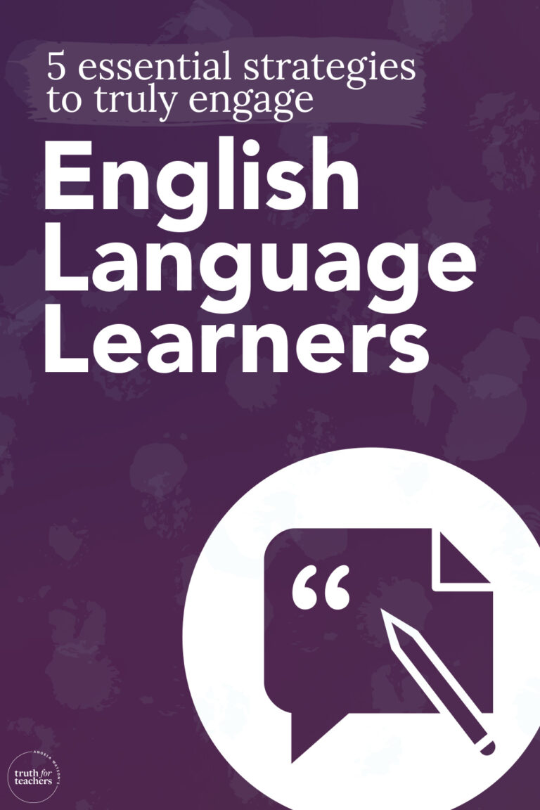 Truth For Teachers | Essential strategies to engage English Language ...