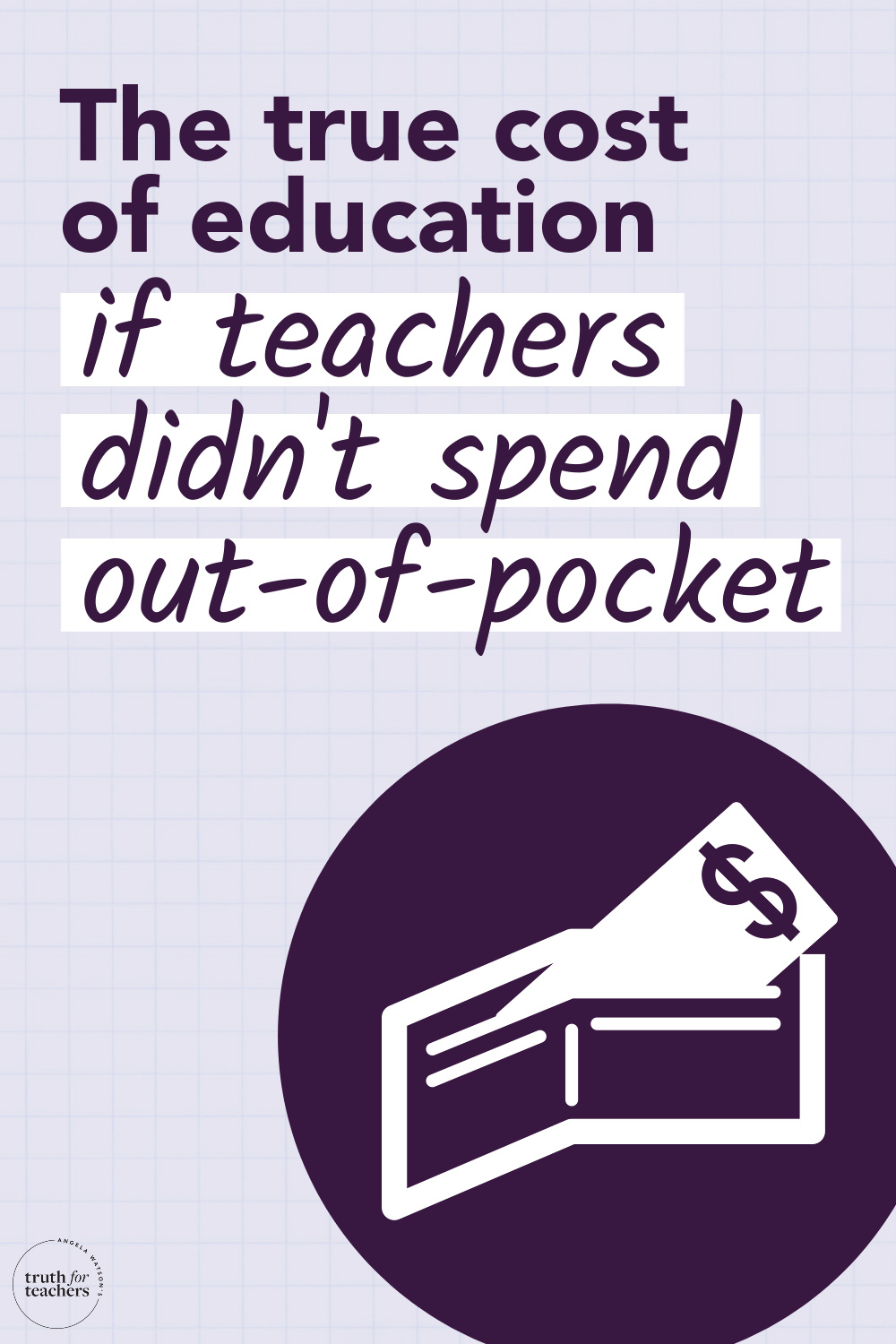 Truth For Teachers The True Cost Of Public Education truth-for-teachers-the-true-cost-of-public-education