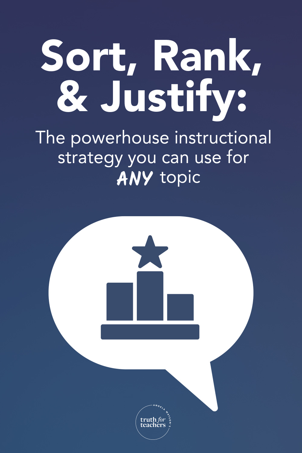 Truth For Teachers - Sort, Rank, & Justify: The powerhouse ...