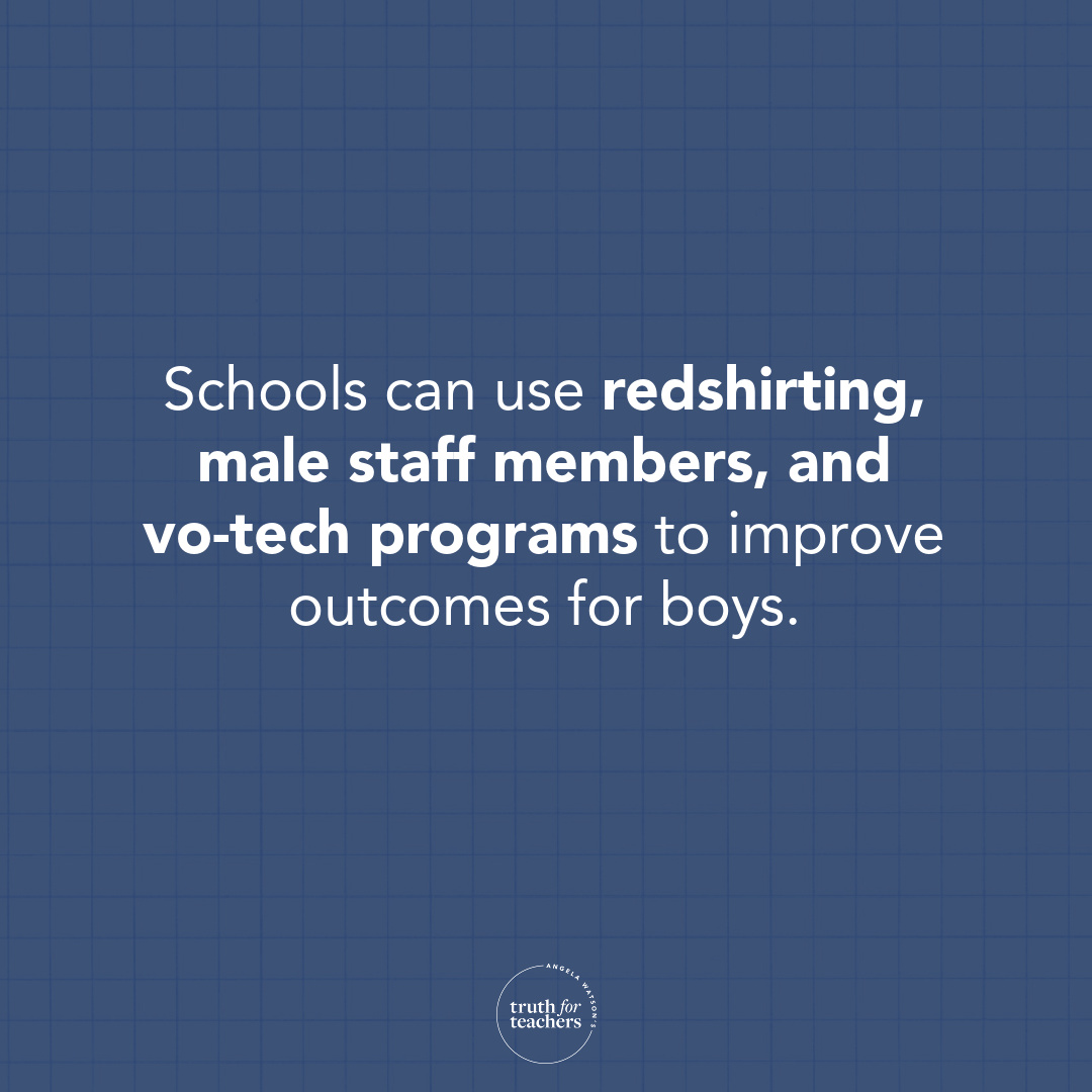 Truth For Teachers - Why boys are struggling (and what educators can do ...