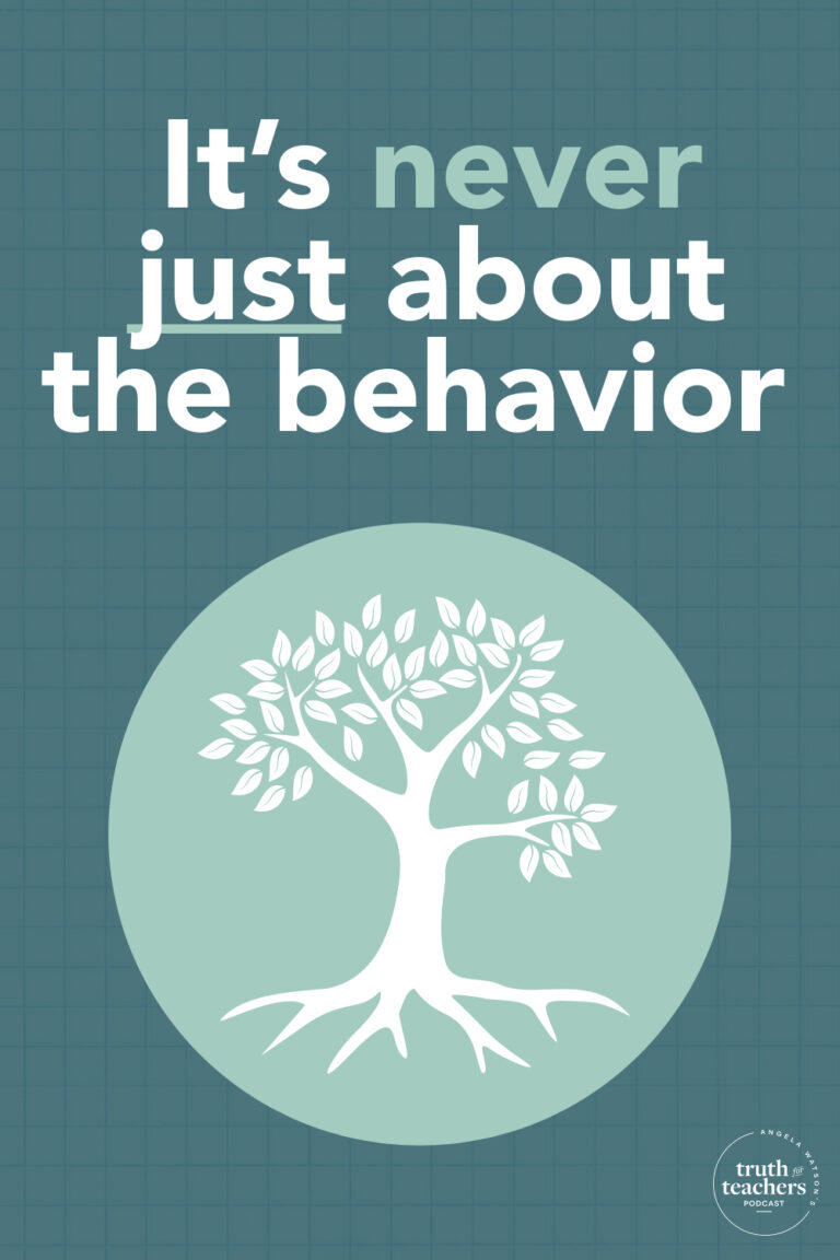 Truth For Teachers | It’s never just about the behavior: a fresh ...
