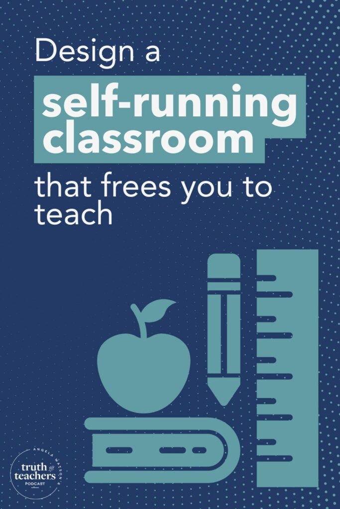 Classroom management strategies for a self running classroom
